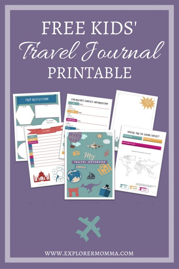 Free Kids' Travel Journal Printable - Explorer Momma