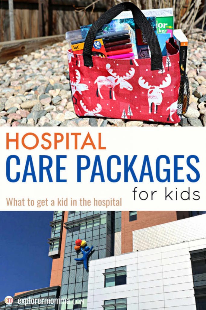 Hospital care packages for kids - Explorer Momma